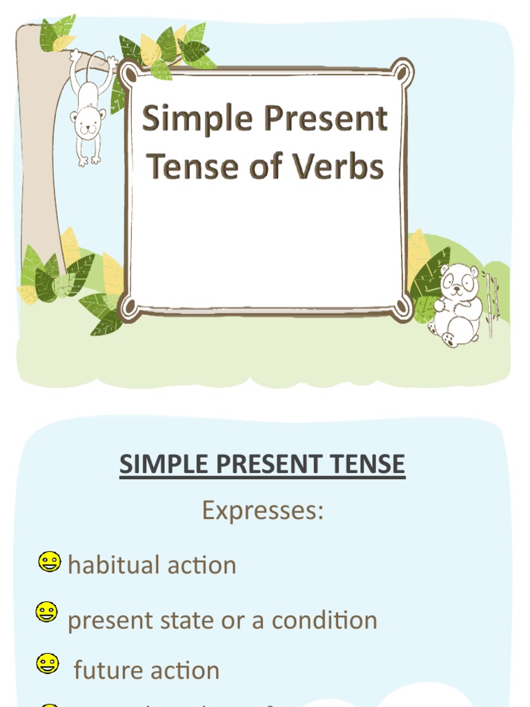 Present Tense in English: An Overview of Uses and Forms of the Simple ...