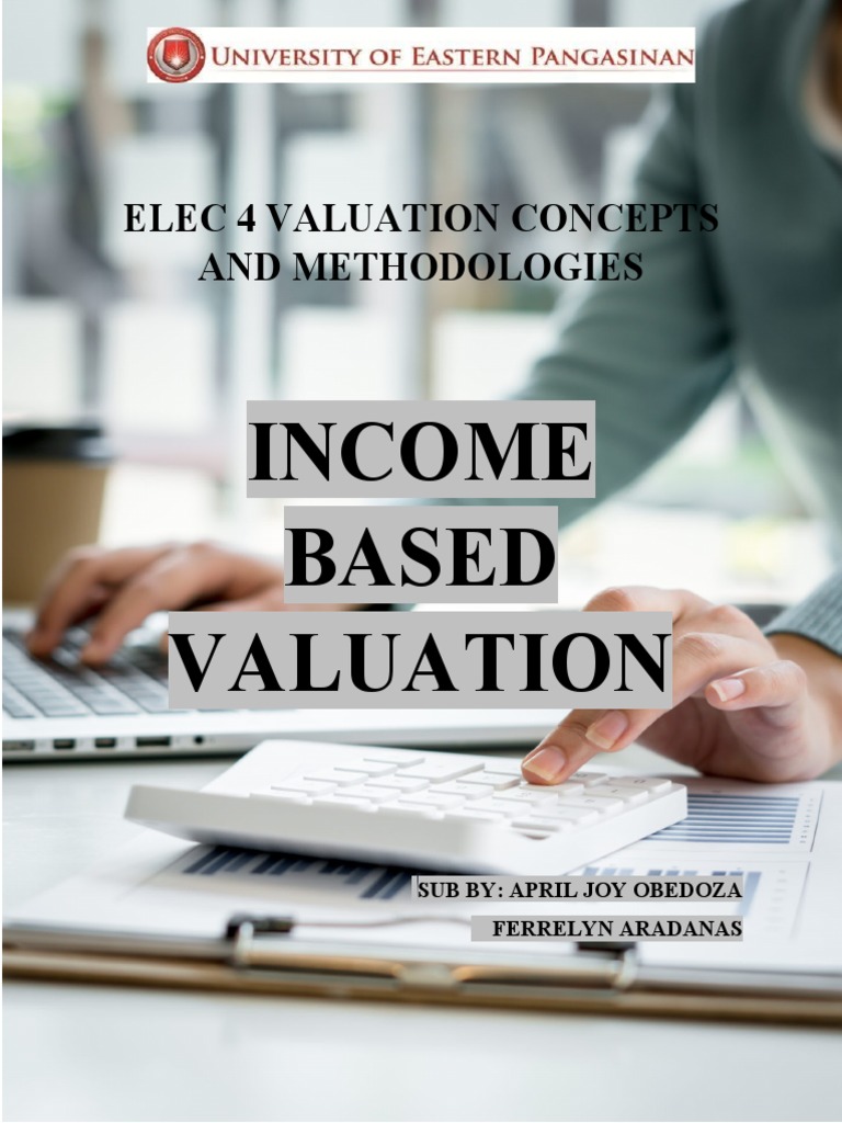Income Based Valuation | PDF | Cost Of Capital | Valuation (Finance)