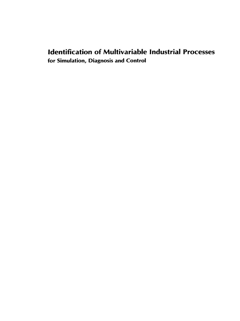 Identification of Multivariable Industrial Processes: For Simulation, Diagnosis and Control | PDF