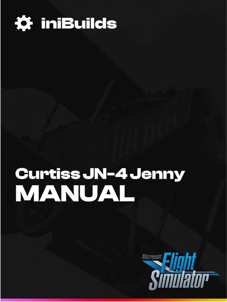 JN4 Jenny MSFS Manual | PDF | Cockpit | Throttle