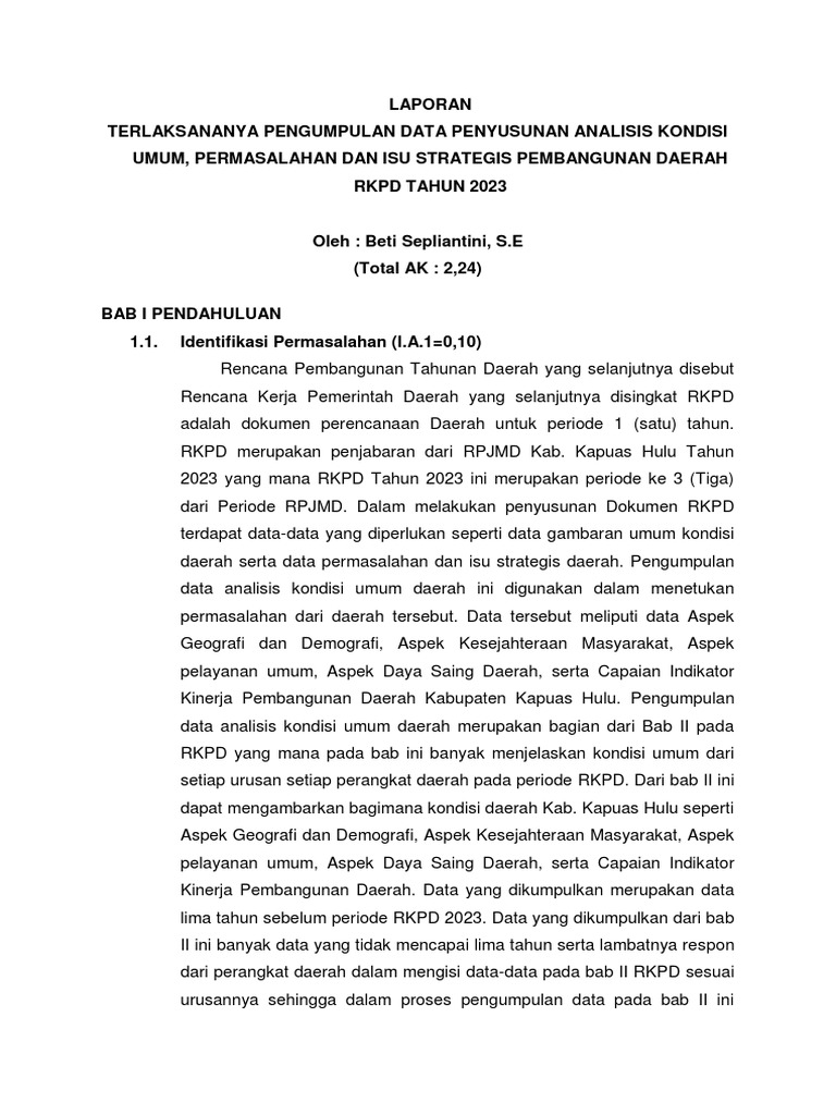 Laporan Terlaksananya Pengumpulan Data Penyusunan Analisis Kondisi Umum ... Laporan Terlaksananya Pengumpulan Data Penyusunan Analisis Kondisi Umum ...