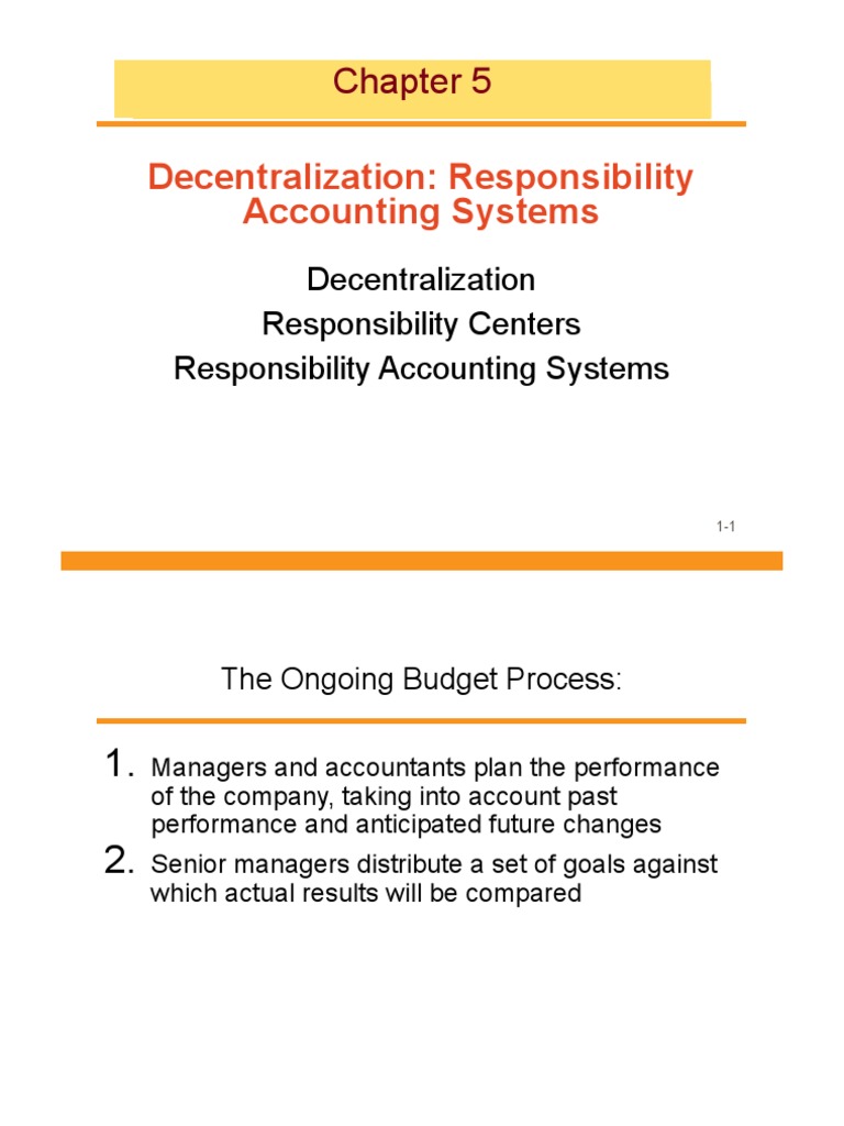 MA - CH 5 - Decentralization-Responsibility Accounting Systems | PDF ...