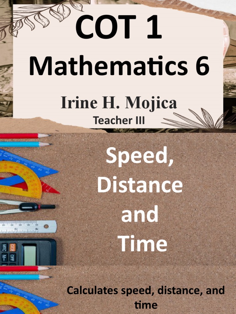 COT 1 Math 6 | Download Free PDF | Speed | Velocity