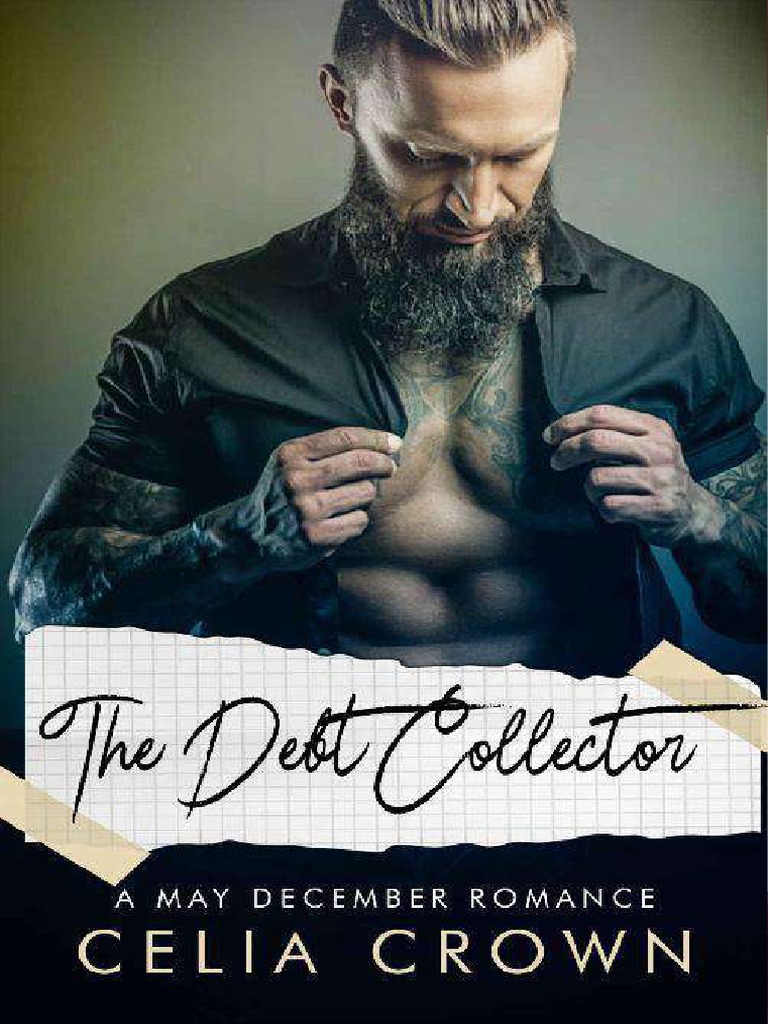 The Debt Collector - Celia Crown PDF | PDF