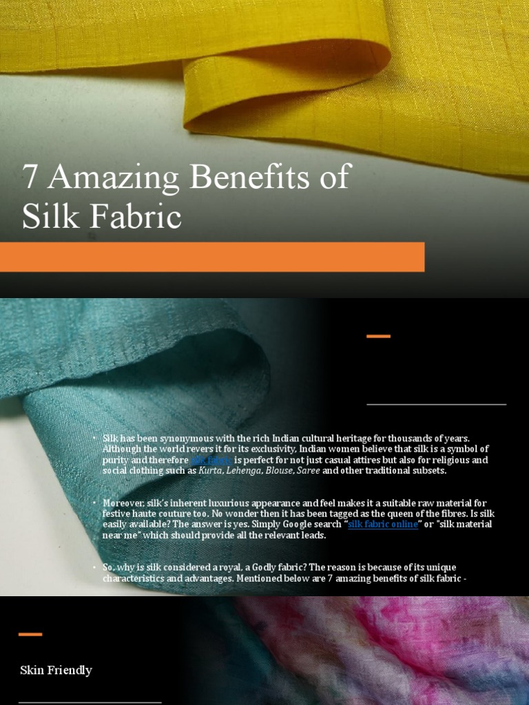7 Benefits of Silk Fabric Explained | PDF | Home & Garden | Technology ...