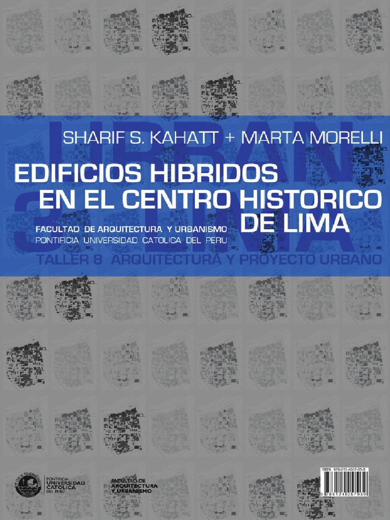 Edificios Híbridos en El Centro Histórico de Lima - Kahatt, Morelli PDF | PDF