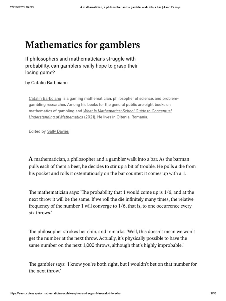 A Mathematician, A Philosopher and A Gambler Walk Into A Bar - Aeon ... A Mathematician, A Philosopher and A Gambler Walk Into A Bar - Aeon ...