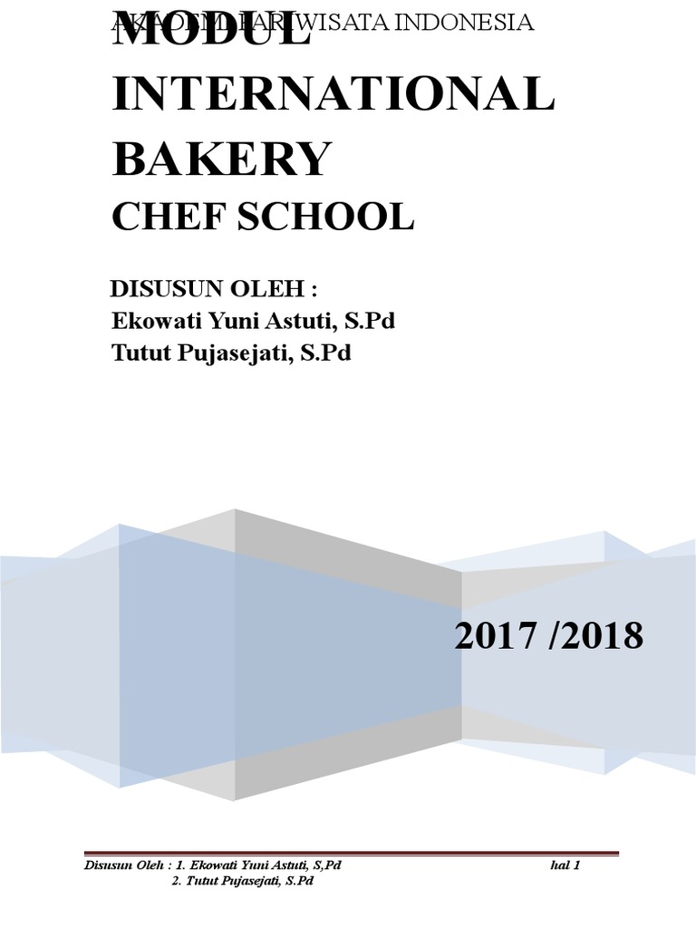 MODUL PRAKTEK INTERNATIONAL BAKERY 2018 | PDF