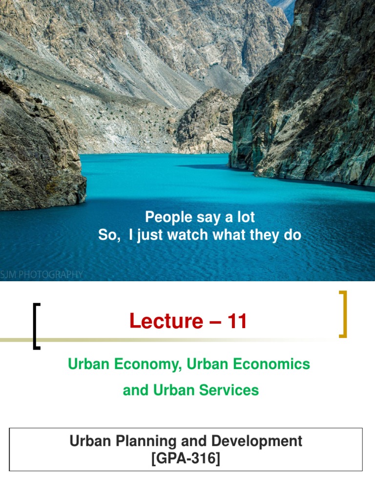 Lecture - 11. Urban Economy, Urban Economics and Urban Services | PDF | Economics | Taxes
