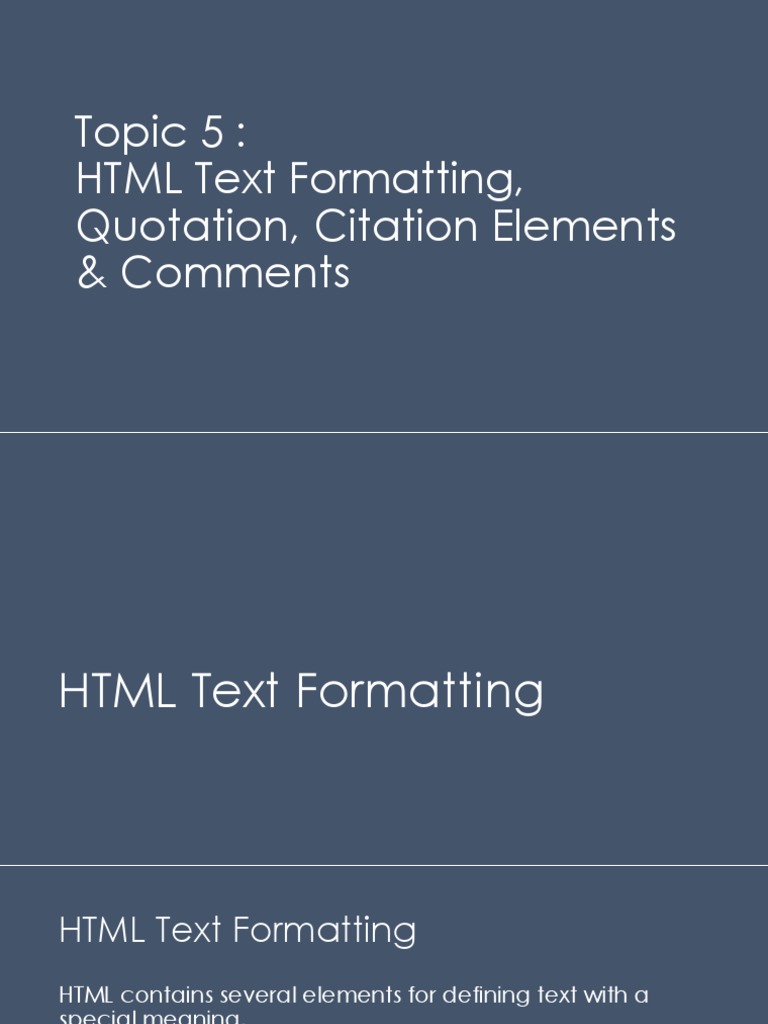 HTML Text Formatting, Quotation and Comments | PDF | Html | Html Element