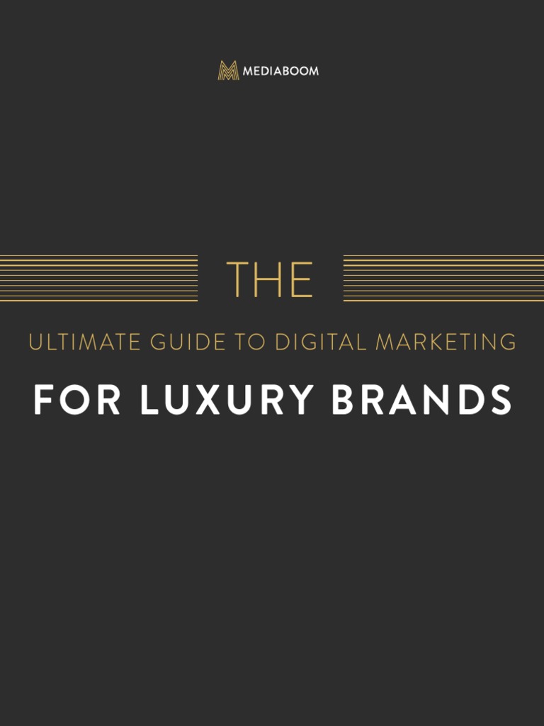 Digital Marketing Strategies for Luxury Brands | PDF | Digital ...