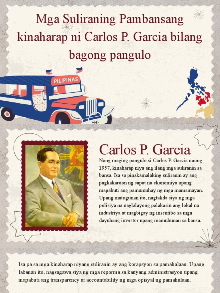 Mga Suliraning Pambansang Kinaharap Ni Carlos P. Garcia Bilang Bagong ...