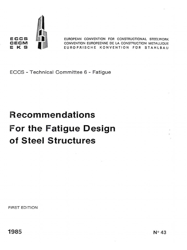 No043 - Fatigue Design of Steel Structures | PDF