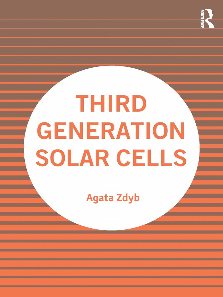 Agata Zdyb - Third Generation Solar Cells-Routledge (2023) PDF | PDF ...