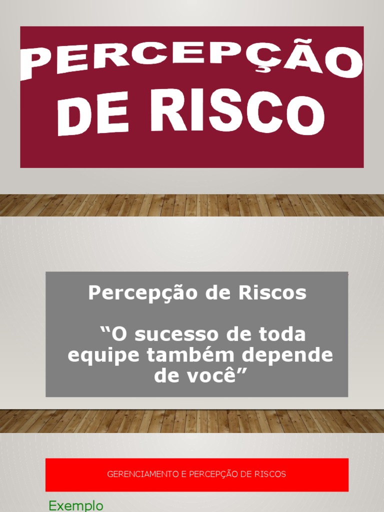 A Importância da Percepção de Riscos para a Segurança no Trabalho | PDF ...
