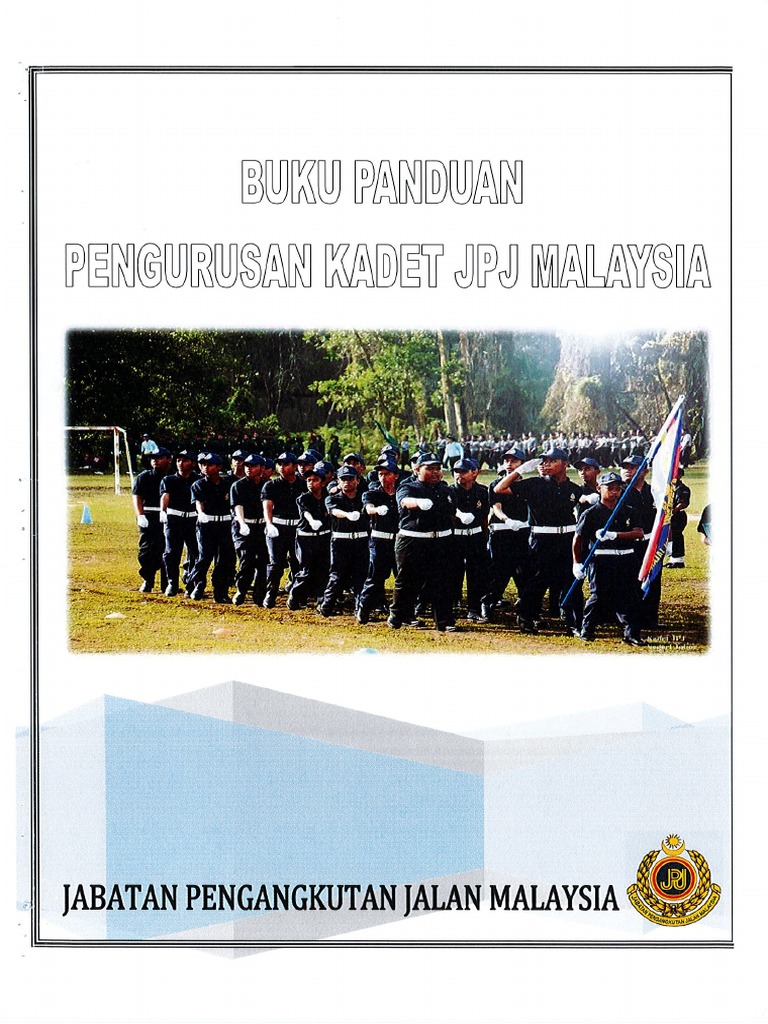 Panduan Pengurusan Kadet JPJ Malaysia | PDF