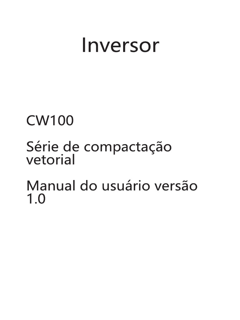 CTRL-DRIVE CW100 Series VFD Portuguese Manual V1.0 (Replicable) PDF | PDF | Fonte de energia ...