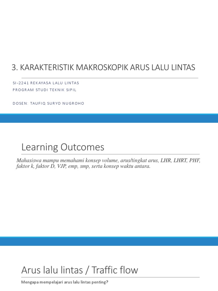 3 Karakteristik Makroskopik Arus TSN 2023 PDF | PDF | Traffic | Traffic Congestion