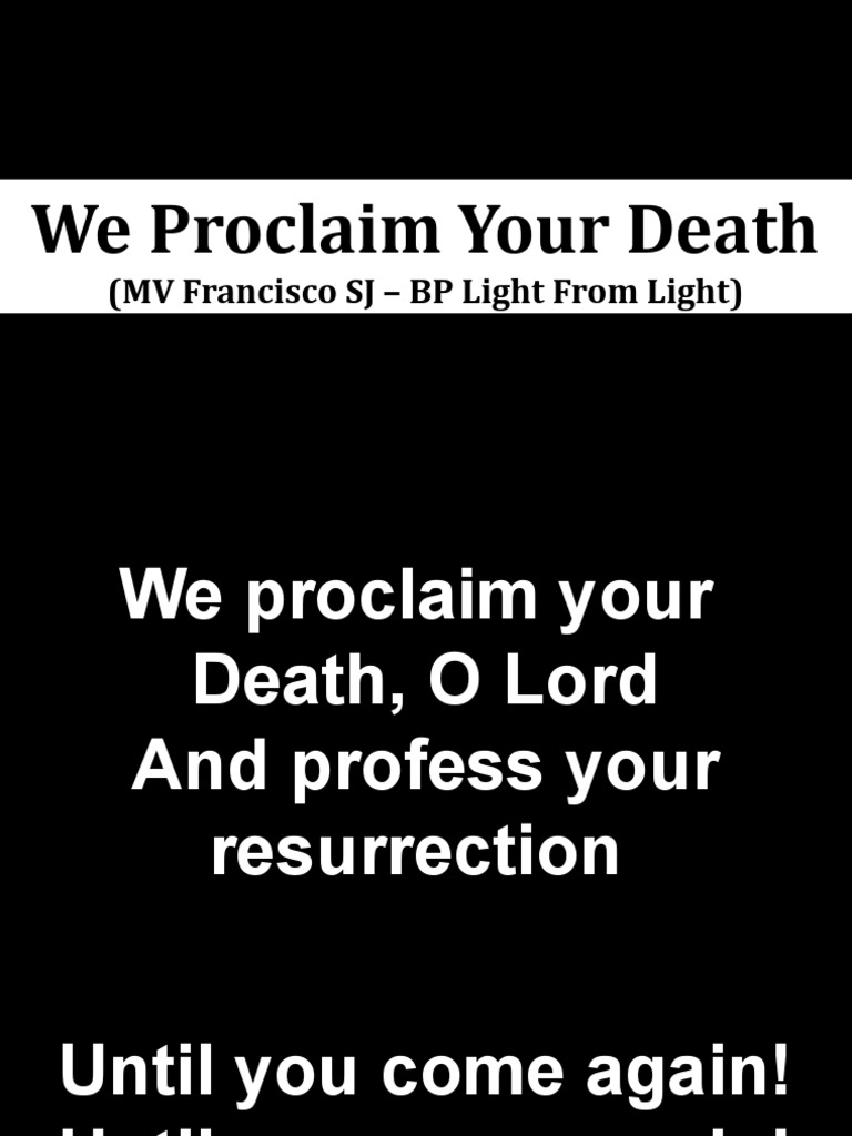 Acclamation - We Proclaim Your Death | PDF