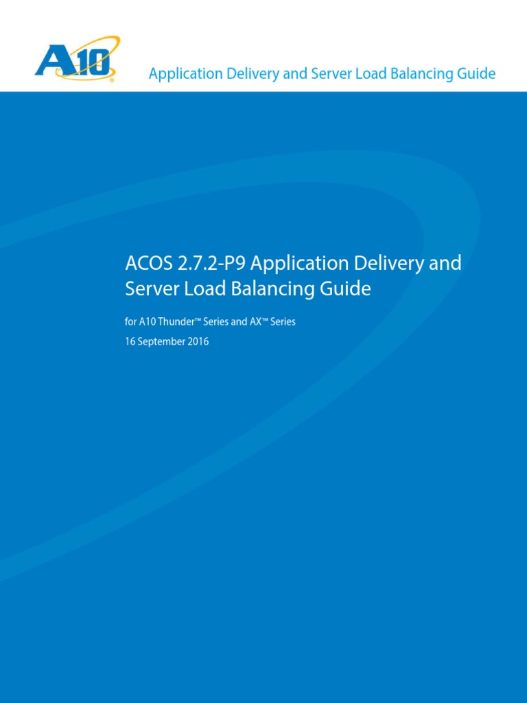 ACOS 2.7.2-P9 Application Delivery and Server Load Balancing Guide | PDF | Session Initiation ...