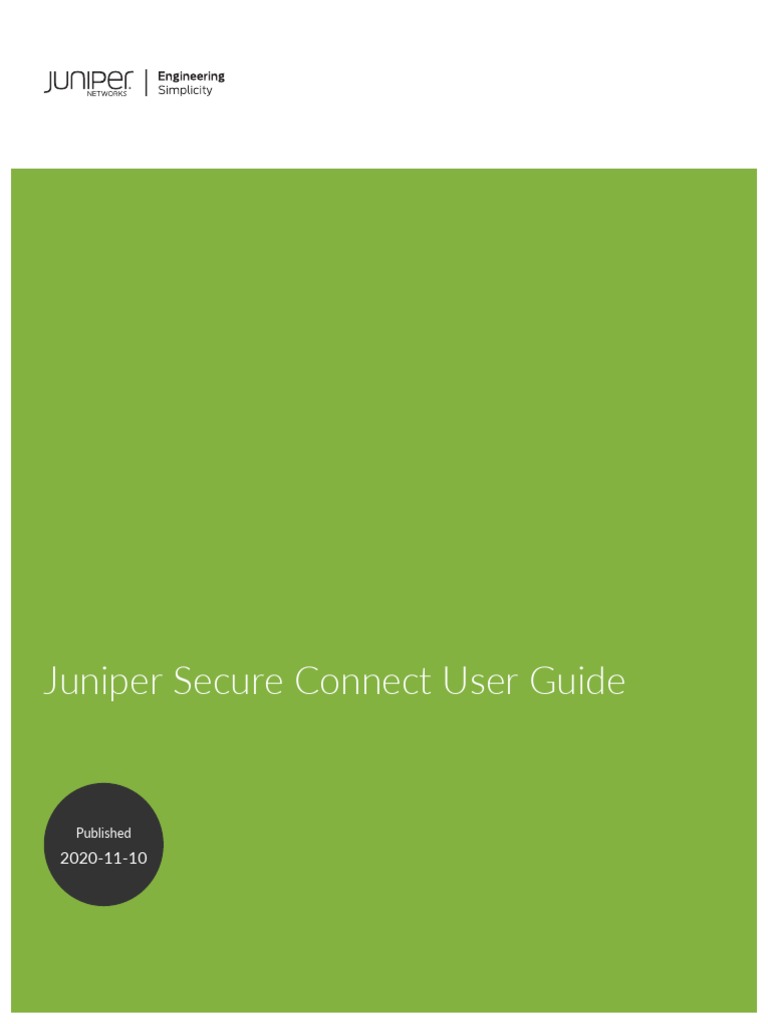 Juniper Secure Connect User Guide | PDF | Installation (Computer Programs) | Public Key Certificate