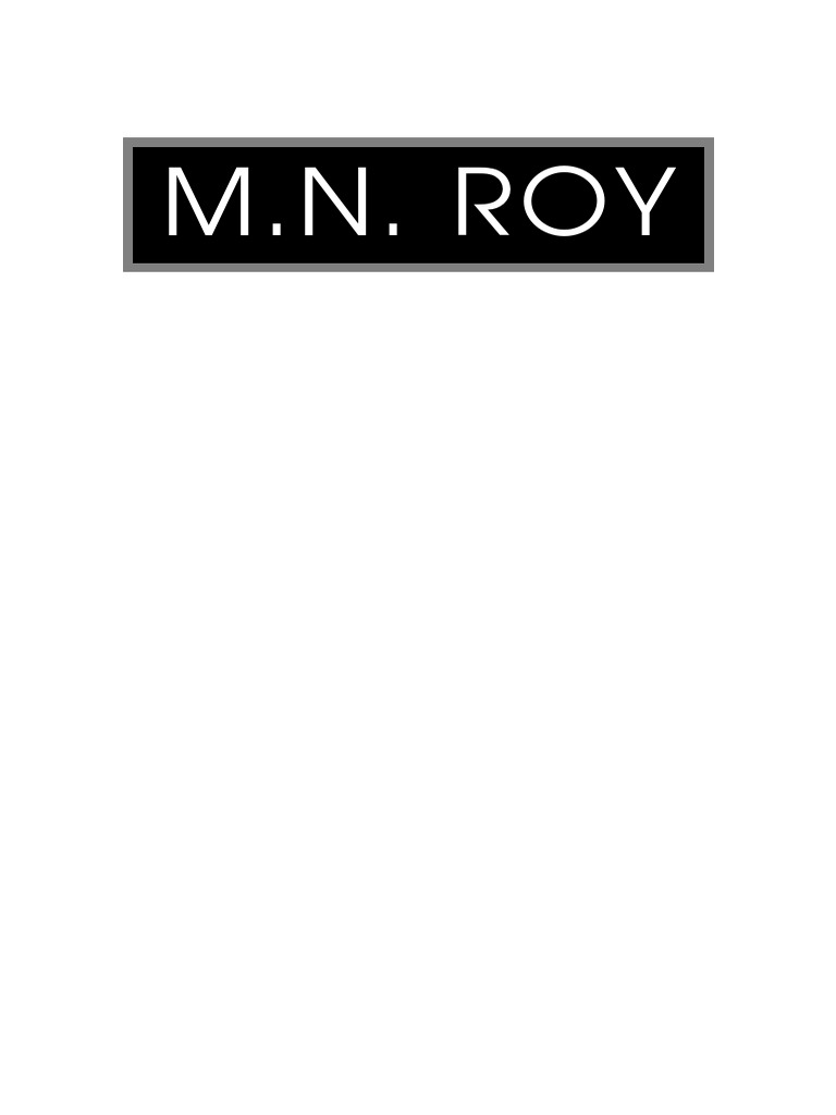 M.N. Roy - M.N. Roy - Radical Humanist - Selected Writings-Prometheus Books (2004) | PDF ...