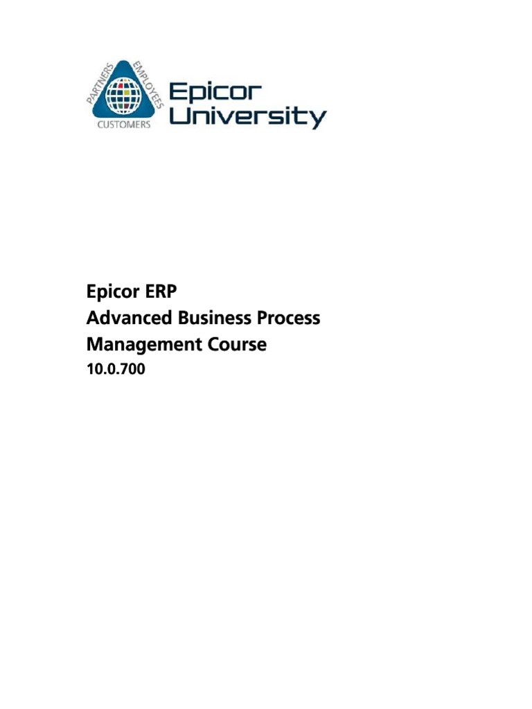Epicor University - Advanced Business Process Management Course PDF ...