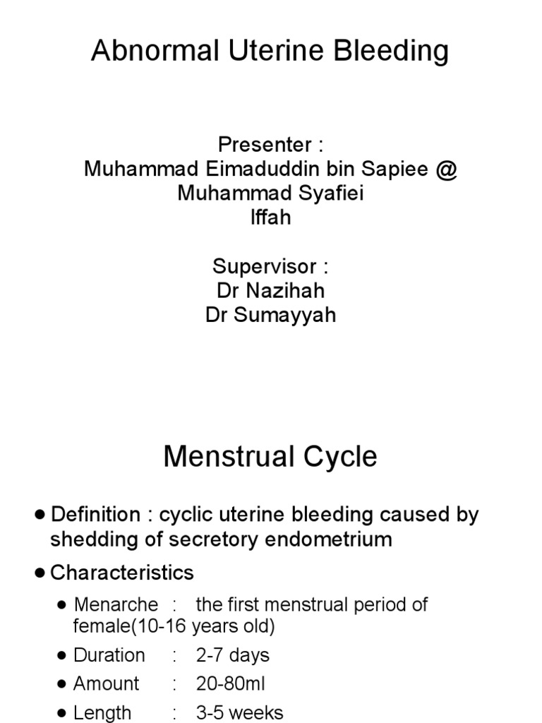 Abnormal Uterine Bleeding Guide | PDF | Menstrual Cycle | Human ...