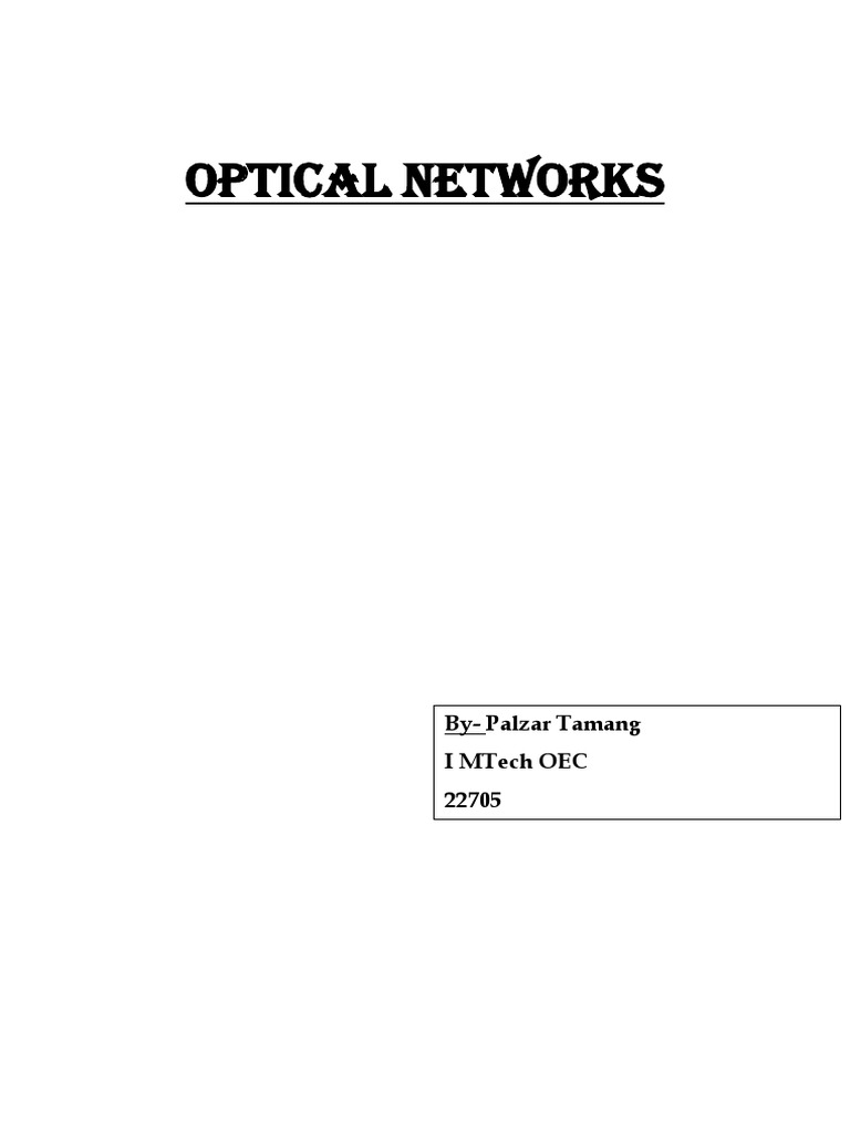 Optical Networks Assignment PDF | Download Free PDF | Wavelength Division Multiplexing | Optical ...