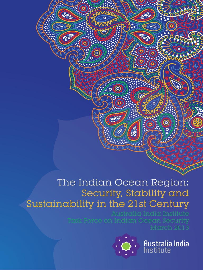 The Indian Ocean Region Security, Stability and Sustainability in The ...