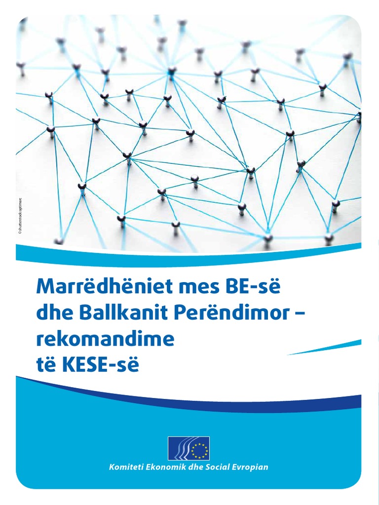 Marrëdhëniet Mes BE-së Dhe Ballkanit Perëndimor - Rekomandime Të KESE ...