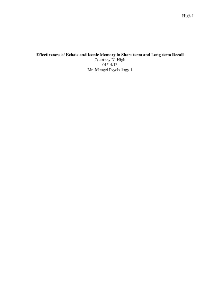 Effectiveness of Echoic and Iconic Memory .... Courtney High | PDF ...