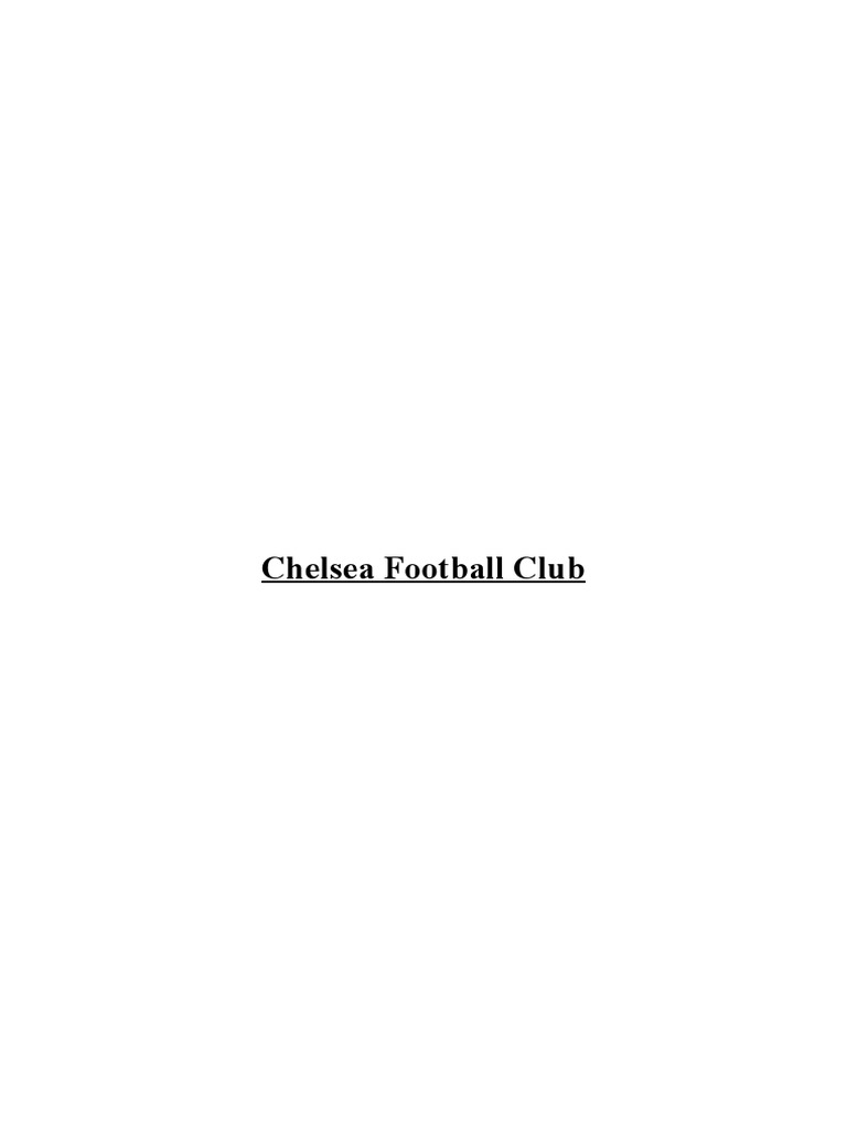 Chelsea Football Club | PDF | Chelsea F.C.