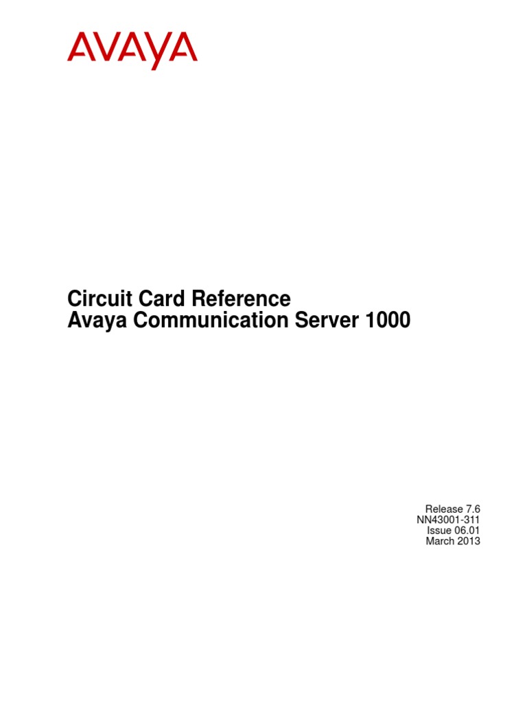 Circuit Card Reference Avaya Communication Server 1000: Release 7.6 ...