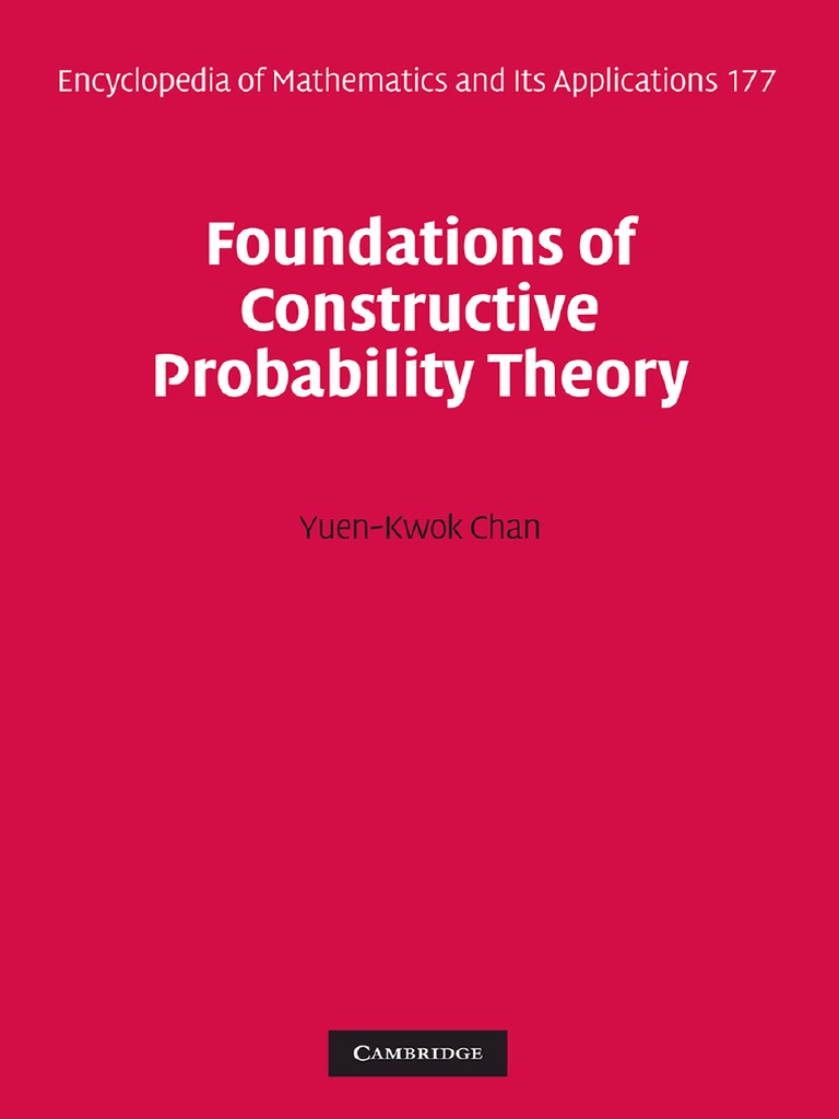 (Encyclopedia of Mathematics and Its Applications, 177) Yuen-Kwok Chan - Foundations of ...