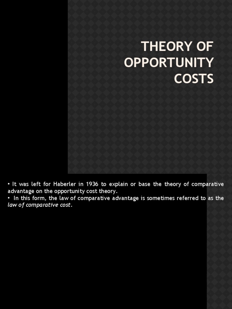 Theory Of Opportunity Costs Pdf Comparative Advantage Demand