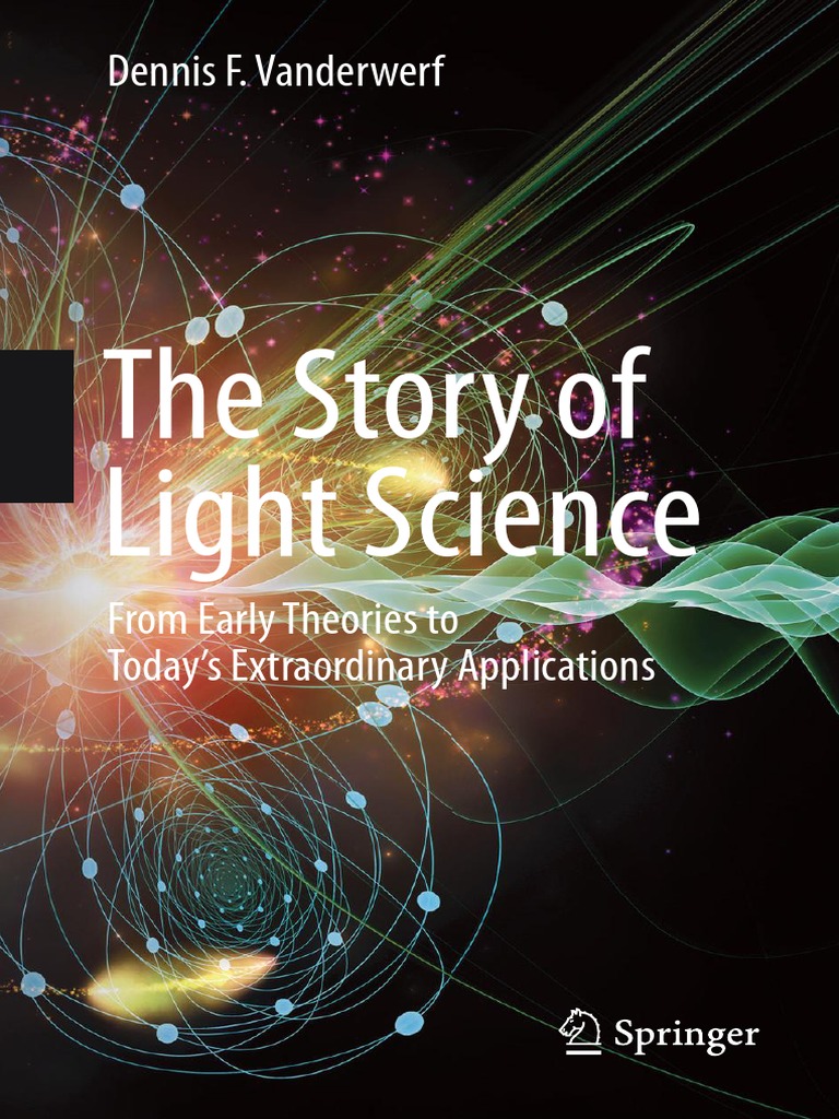 Ebin - Pub - The Story of Light Science 9783319643151 9783319643168 PDF ...