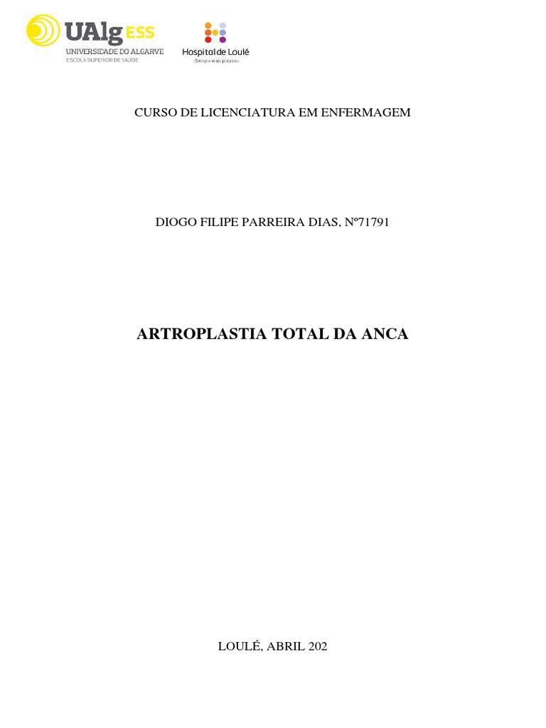 Artroplastia Total da Anca: Guia Completo | PDF | Enfermagem | Prótese