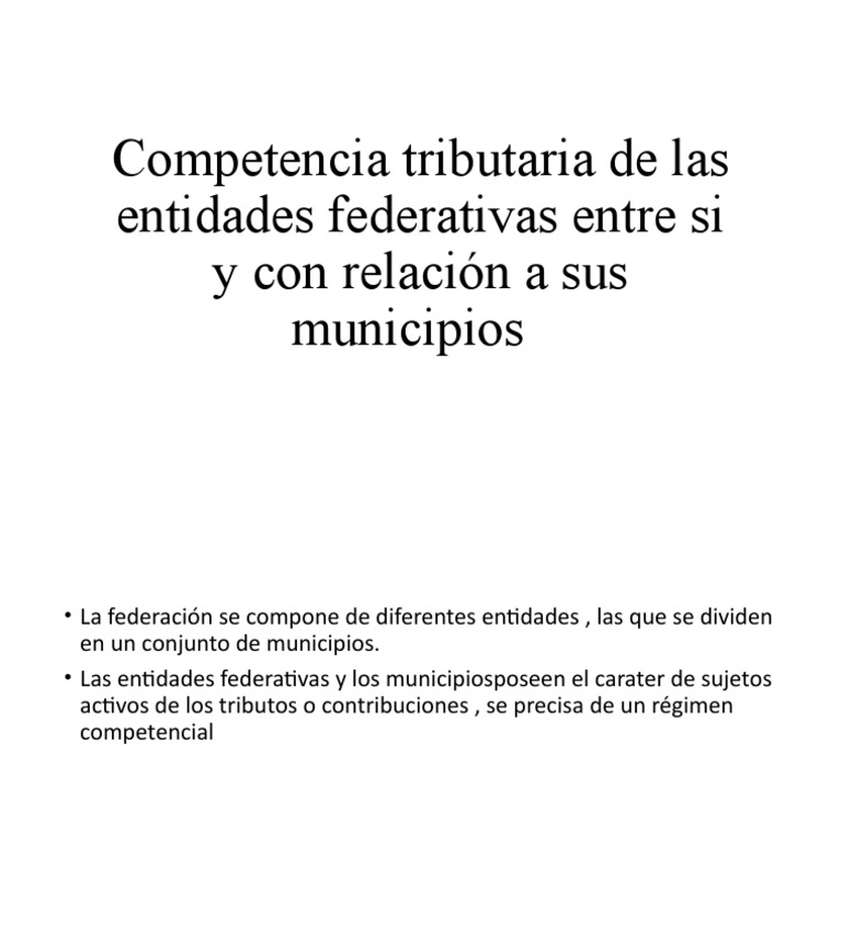 Competencia Tributaria de Las Entidades Federativas Entre Si | PDF