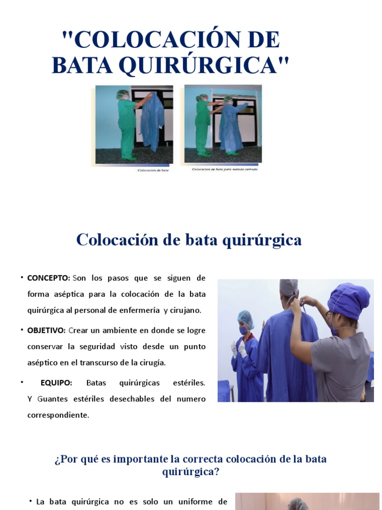 COLOCACIÓN DE BATA QUIRÚRGICA Les | PDF | Cirugía | Medicina