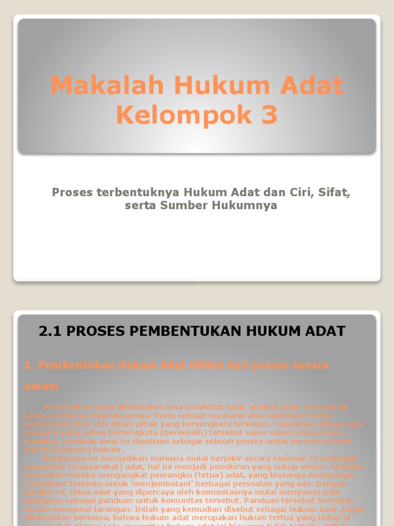 Proses Terbentuknya Hukum Adat, Ciri-Ciri Dan Sifat, Serta Sumbernya | PDF Proses Terbentuknya Hukum Adat, Ciri-Ciri Dan Sifat, Serta Sumbernya | PDF