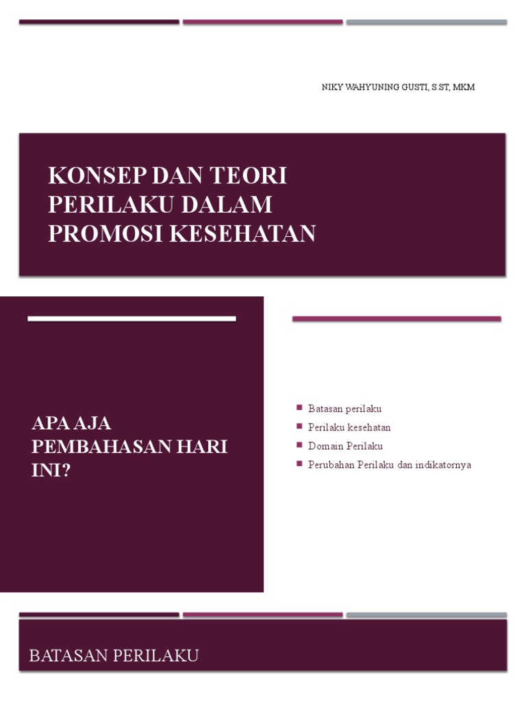 Pertemuan 4. Konsep Dan Teori Perilaku Dalam Promkes | PDF Pertemuan 4. Konsep Dan Teori Perilaku Dalam Promkes | PDF