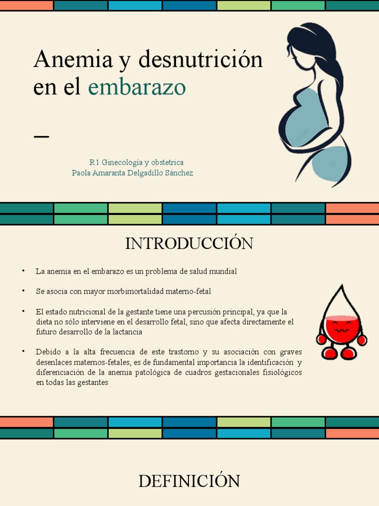 Anemia y Desnutrición en El Embarazo (Autoguardado) | PDF | El embarazo ...