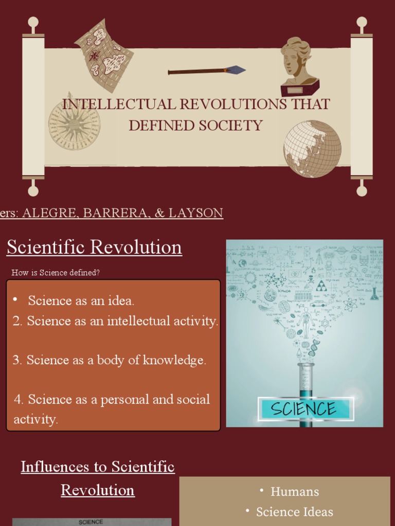 Intellectual Revolutions That Defined Society: Reporters: ALEGRE ...