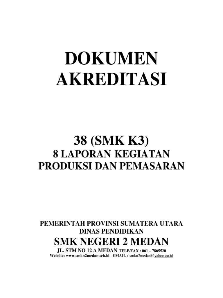 38 (SMK K3) 8 Laporan Kegiatan Produksi Dan Pemasaran | PDF | Bisnis