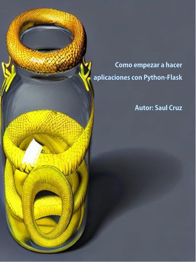 Crear Aplicaciones Con Python Flask Pdf Aplicación Web Software 