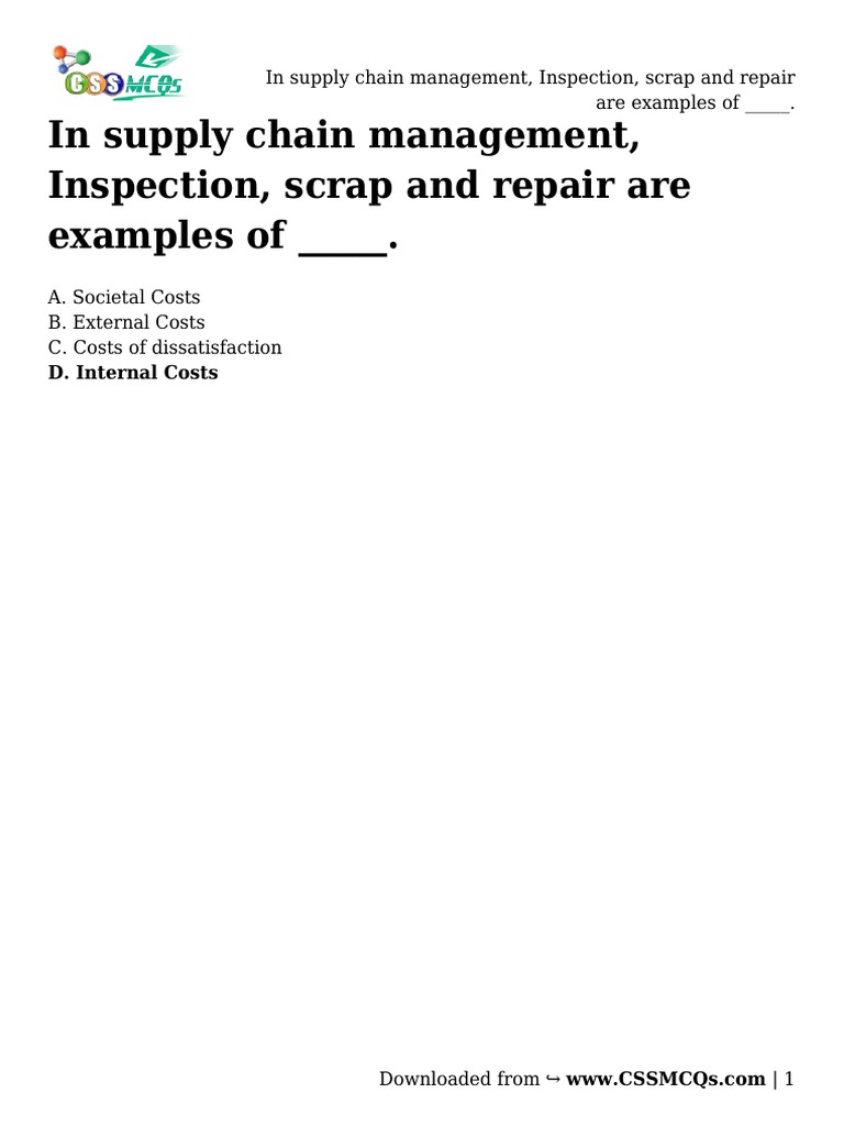 In Supply Chain Management, Inspection, Scrap and Repair Are Examples ...