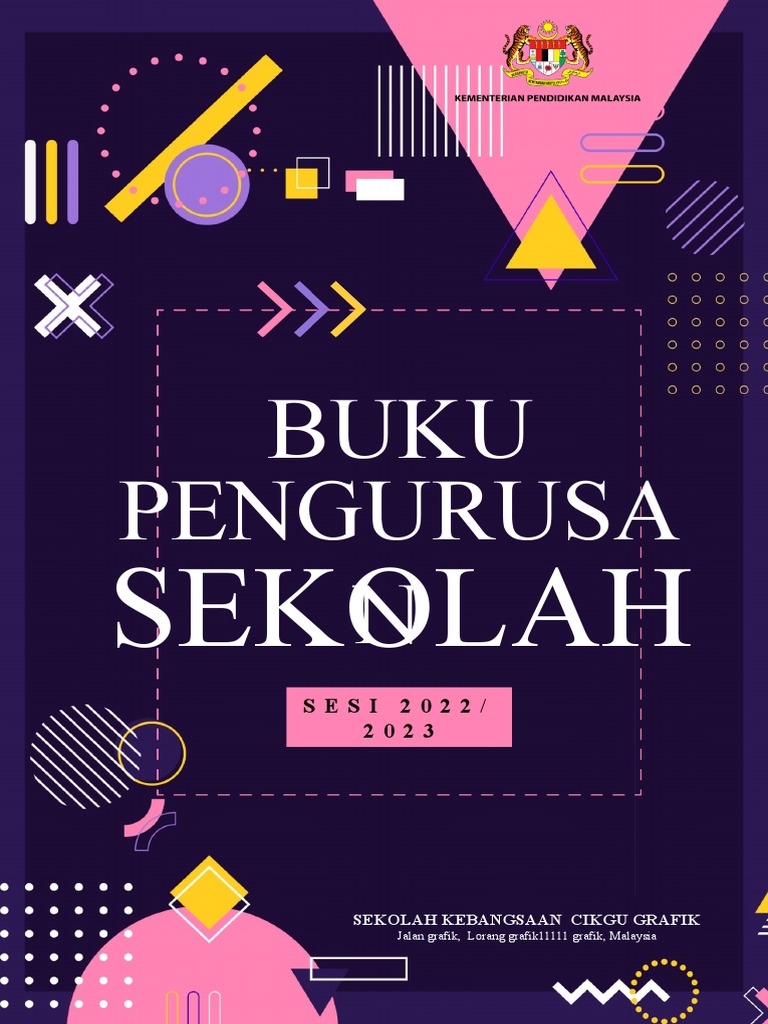 Buku Pengurusan Sekolah Design 3 2022,23 | PDF