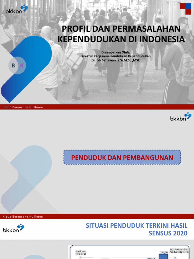 Materi Profil Dan Permasalahan Kependudukan Serta Lomba SSK (Narsum Kaltim) | PDF