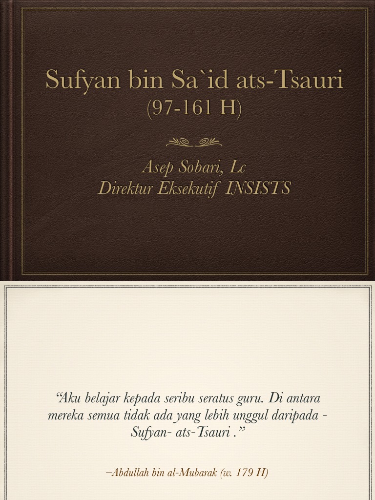 Profil & Metode Zuhud Sufyan Ast-Tsauri (161 H) | PDF